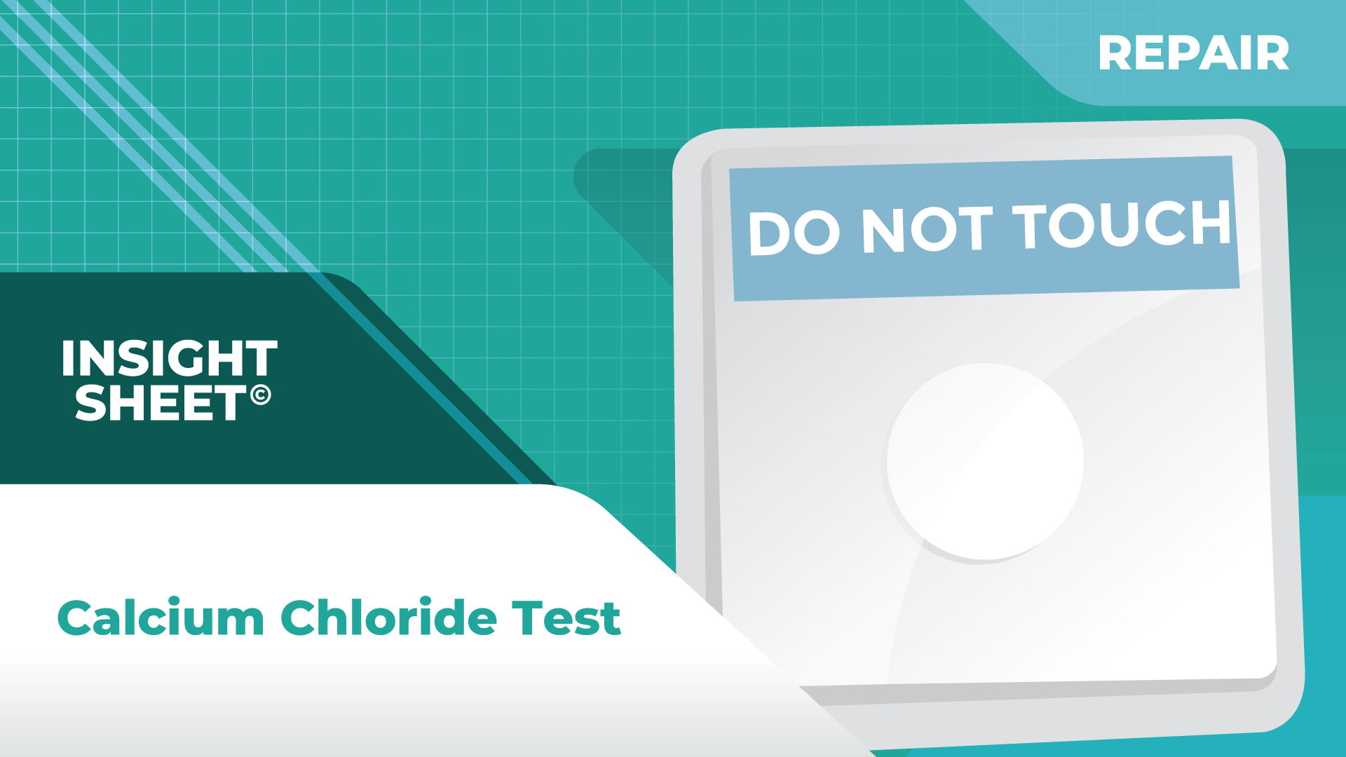 Calcium Chloride Test