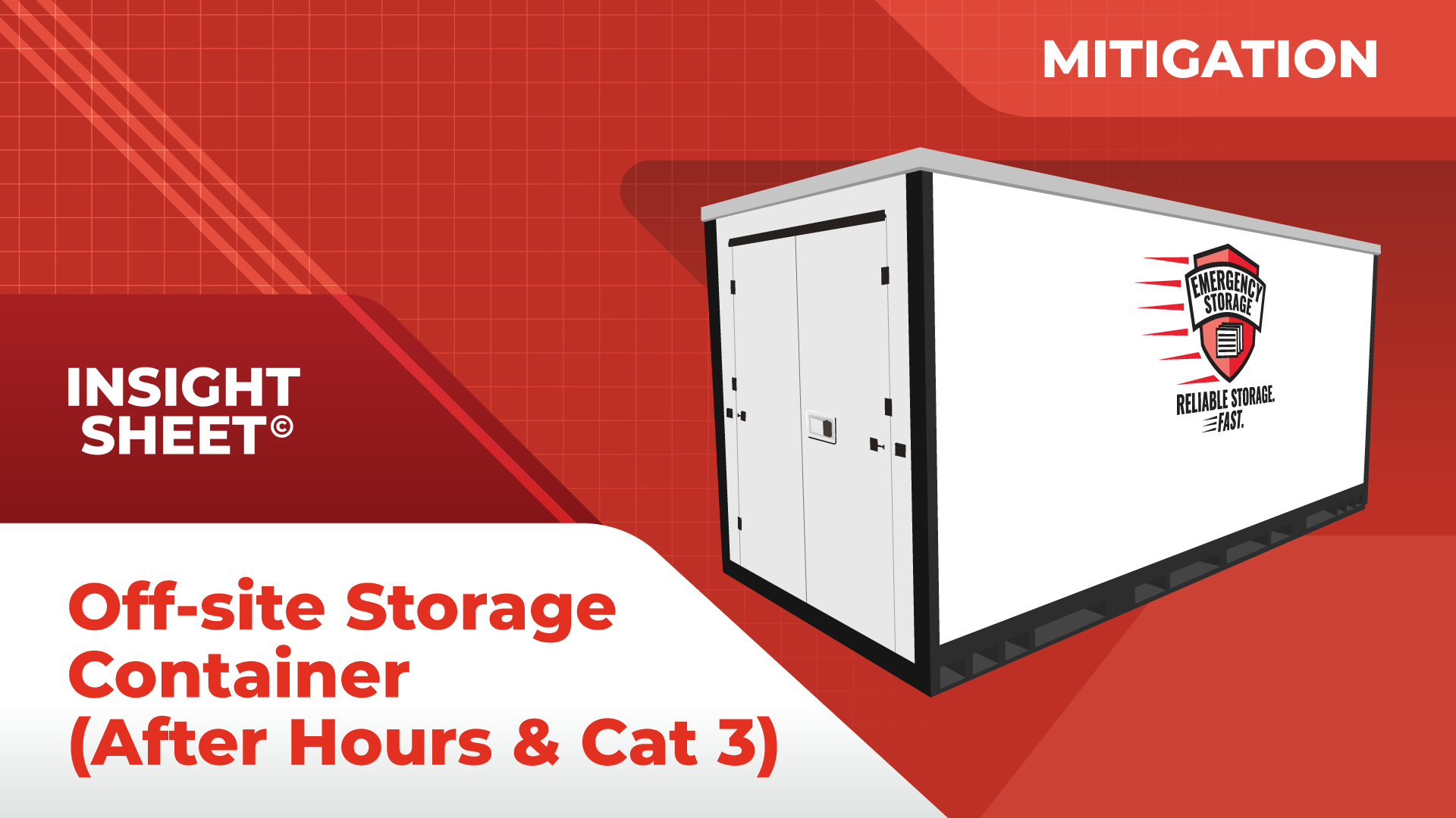 Off-Site Storage Container with Decontamination & After Hours